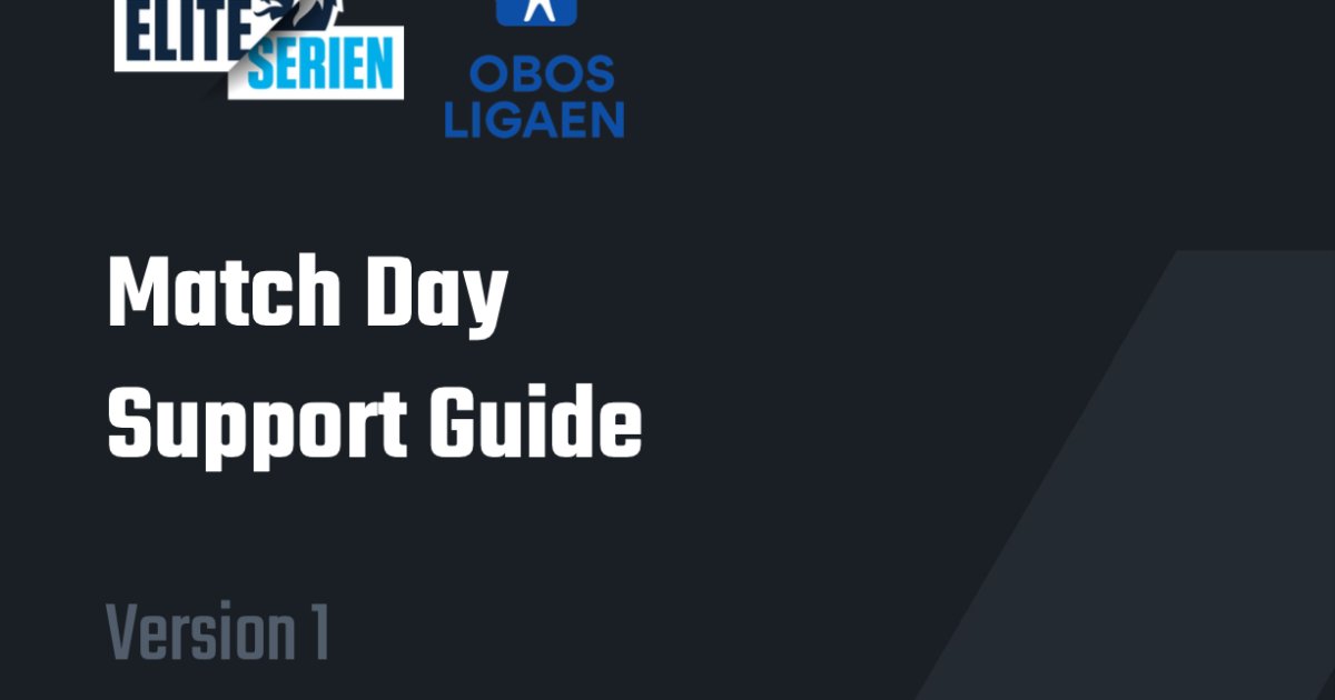 HUDL - Match Day Support Guide (2024) / Norsk Toppfotball